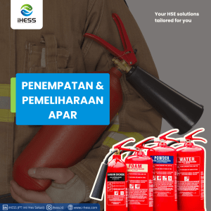 Penempatan dan Pemeliharaan APAR – Your HSE solutions tailored for you